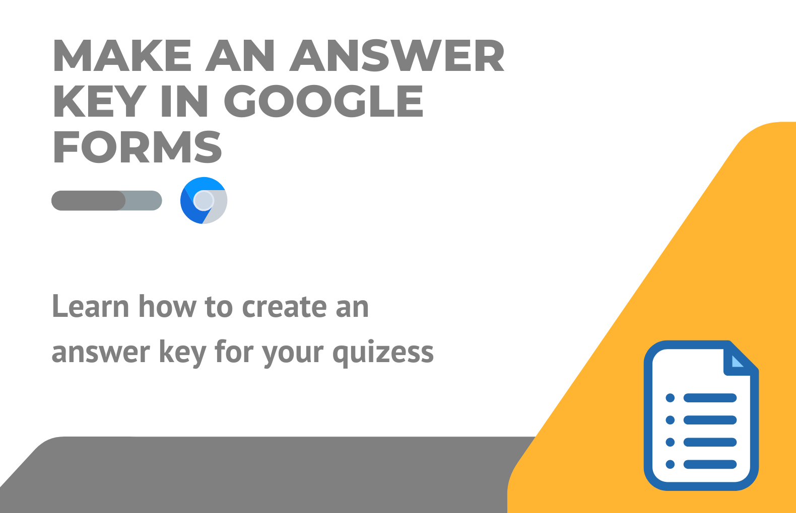 How to Make an Answer Key in Google Forms: A Step-By-Step Guide