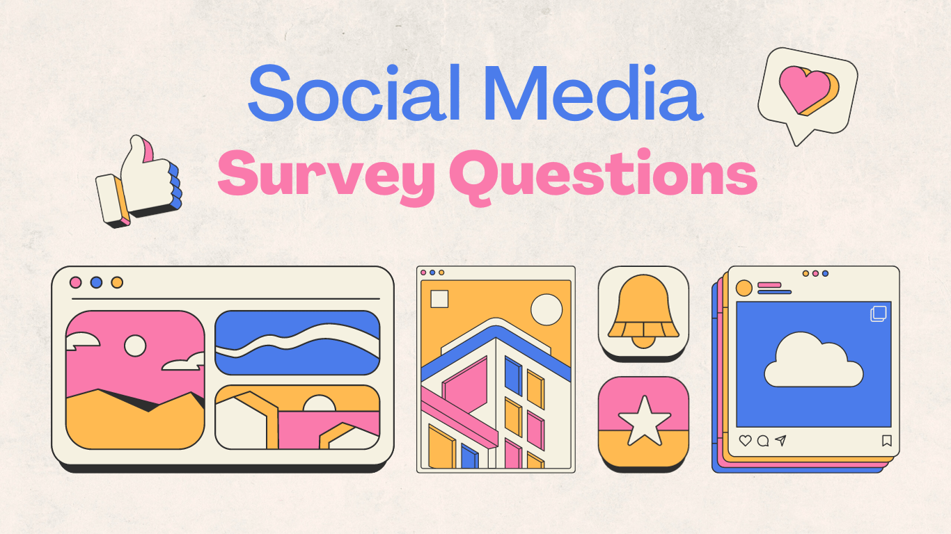 Top Social Media Survey Questions with Best Practices
